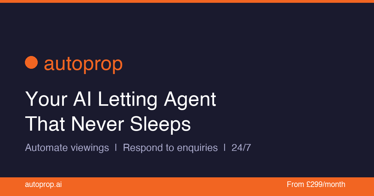 About Autoprop | AI Automation Platform for UK Letting Agents